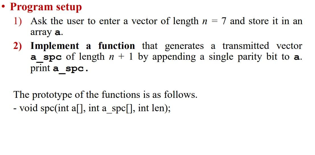 Solved Single parity bit (SPC) (ao, a 1, an-1), where each | Chegg.com