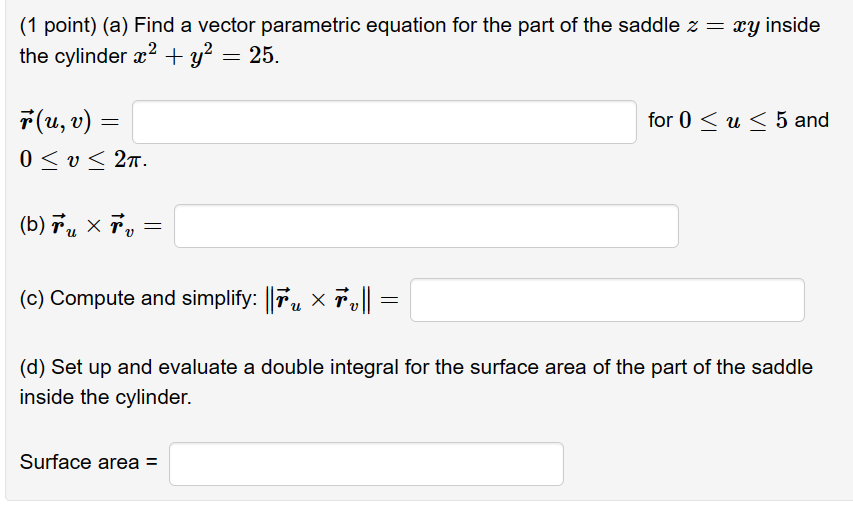 Solved (1 ﻿point) (a) ﻿Find a vector parametric equation for | Chegg.com