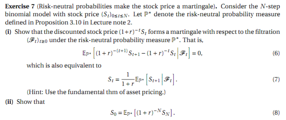 Exercise 7 (Risk-neutral probabilities make the stock | Chegg.com