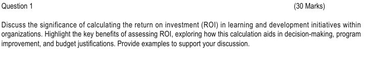 Solved Question 1(30 ﻿Marks)Discuss the significance of | Chegg.com