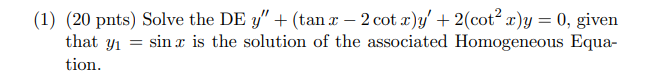 Solved (1) (20 pnts) Solve the DE | Chegg.com