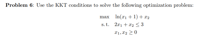 Solved Use Karush Kuhn Tuckerkkt Condition To Solve The Lp 