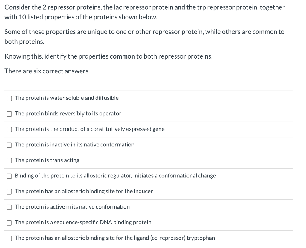 Solved Consider the 2 repressor proteins, the lac repressor | Chegg.com