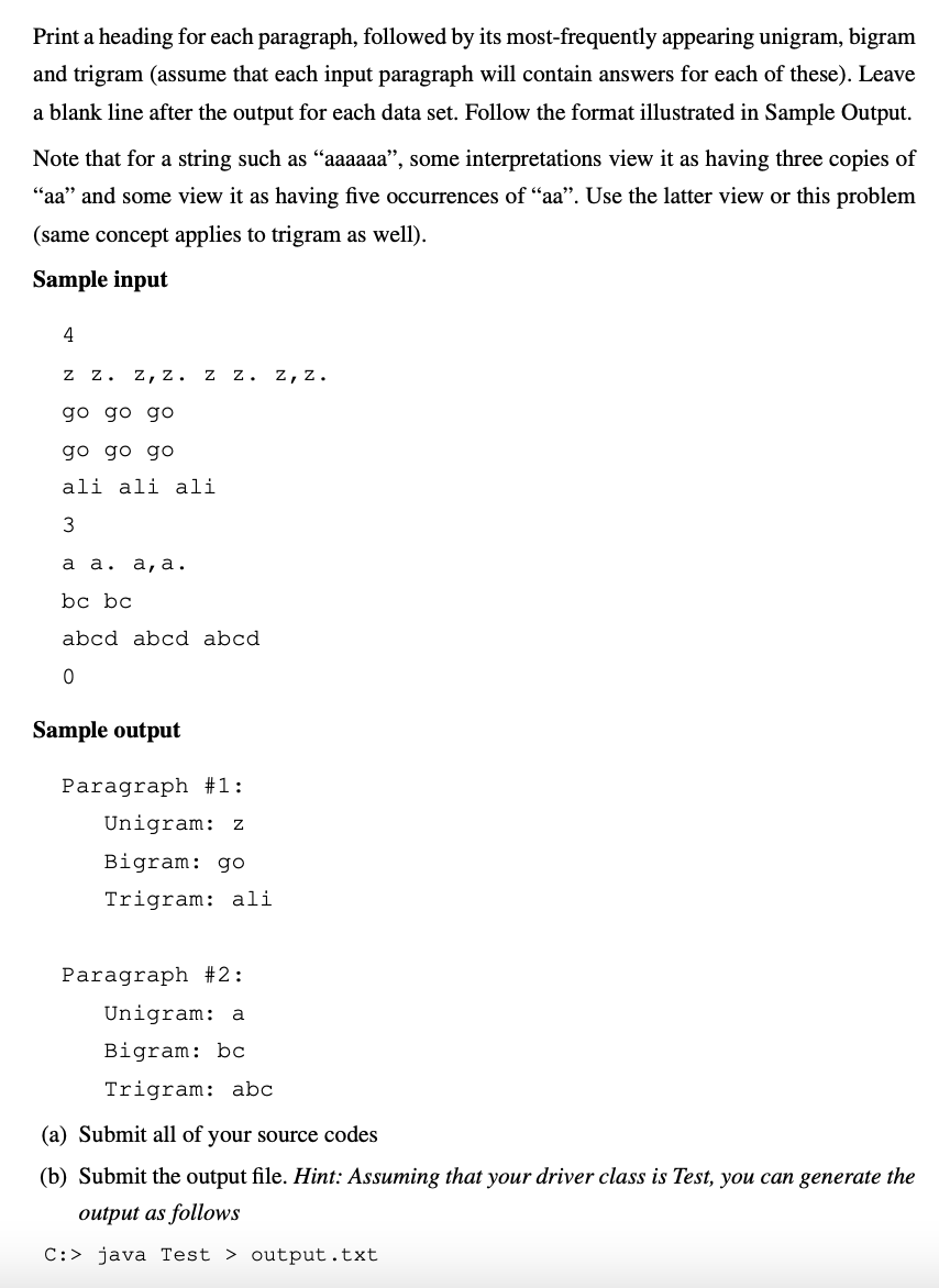 Solved An “n-gram” is a contiguous sub-sequence of n items | Chegg.com