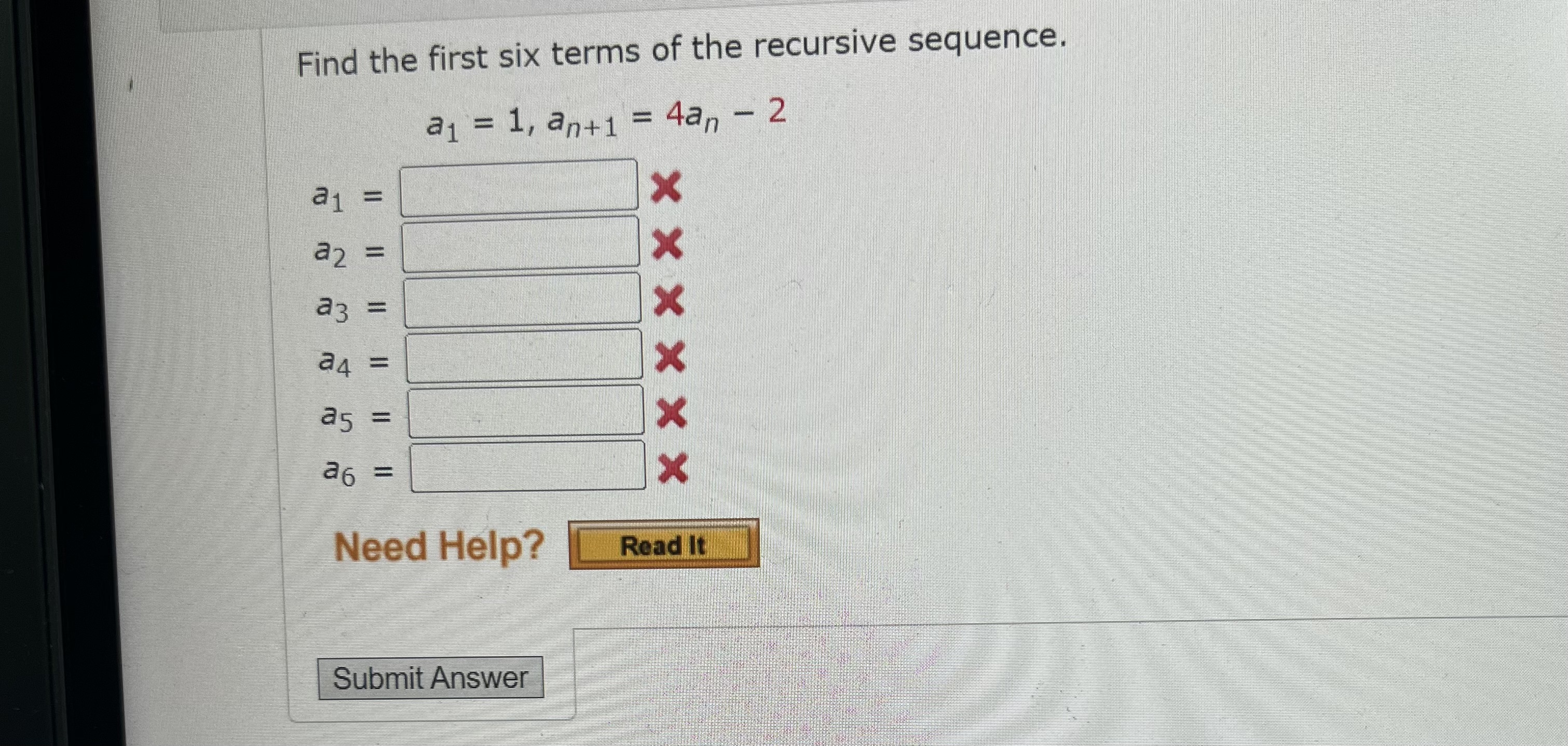Solved Find the first six terms of the recursive sequence. | Chegg.com