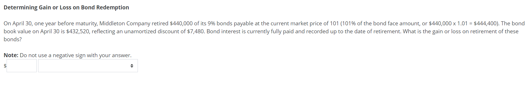 Solved Determining Gain or Loss on Bond Redemption On April | Chegg.com