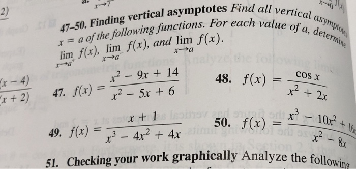 Solved 2) r-7 47-50. Finding vertical asymptotes Find all x | Chegg.com