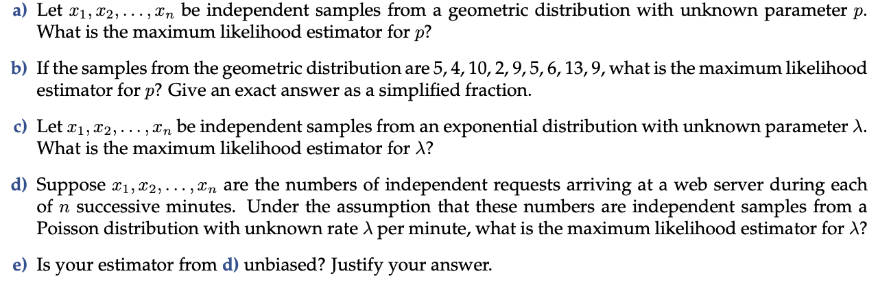 Solved a) Let X1, X2, ..., xn be independent samples from a | Chegg.com