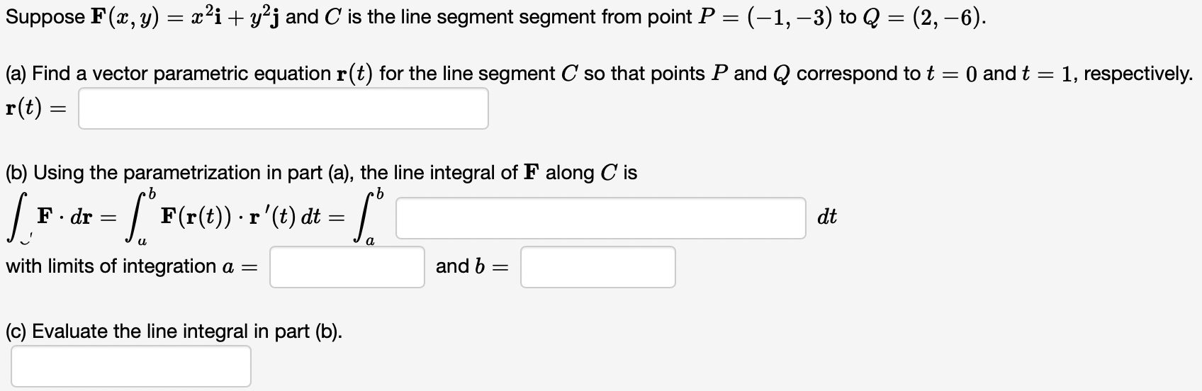 Solved Suppose F(x,y)=x2i+y2j and C is the line segment | Chegg.com