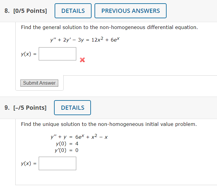 Solved 8. [0/5 Points ] Find the general solution to the | Chegg.com