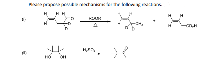 Solved Please propose possible mechanisms for the following | Chegg.com