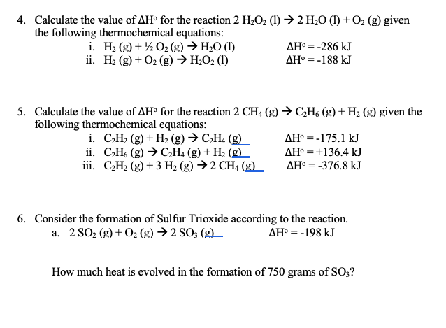 Solved 4. Calculate the value of AHo for the reaction 2 H2O2 | Chegg.com