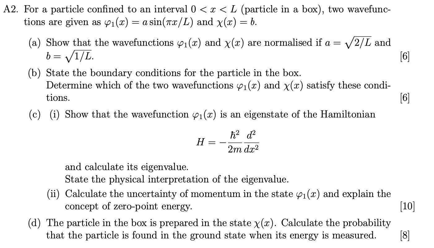 Solved = πα = [6] A2. For a particle confined to an interval | Chegg.com