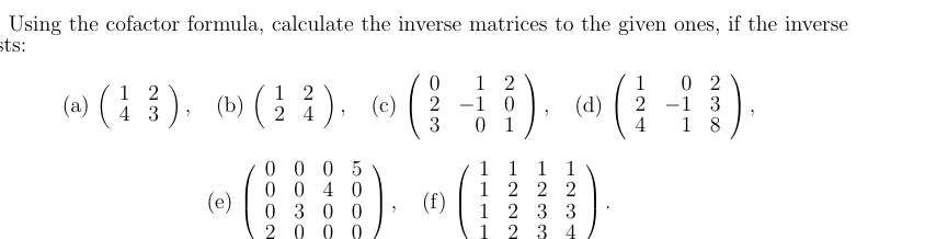 Using the cofactor formula, calculate the inverse | Chegg.com