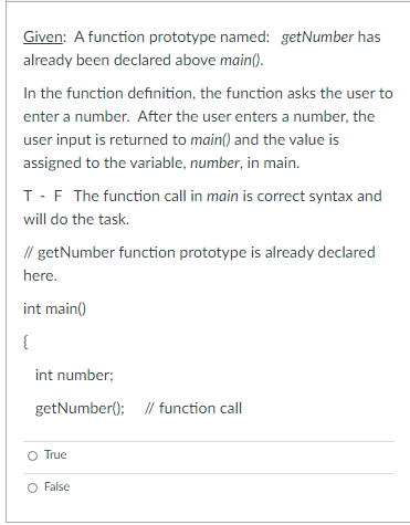 Solved Given: A function prototype named: getNumber has | Chegg.com