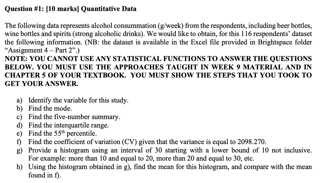 Solved Question \#1: [10 marks] Quantitative Data The | Chegg.com