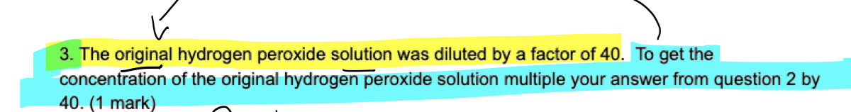 Solved 3. The original hydrogen peroxide solution was | Chegg.com