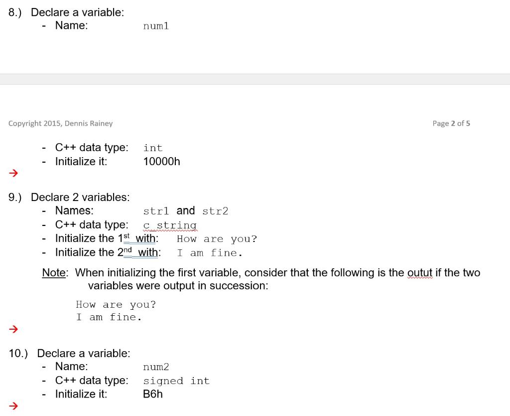 Solved 8.) Declare a variable: - Name: num1 Copyright 2015, | Chegg.com