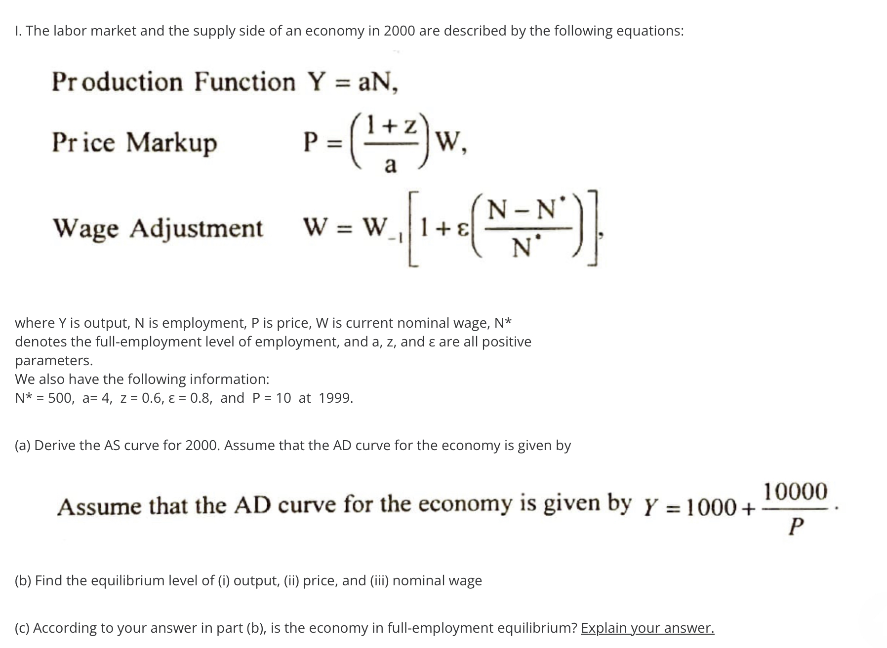 Solved Production Function Y=aN, Price | Chegg.com