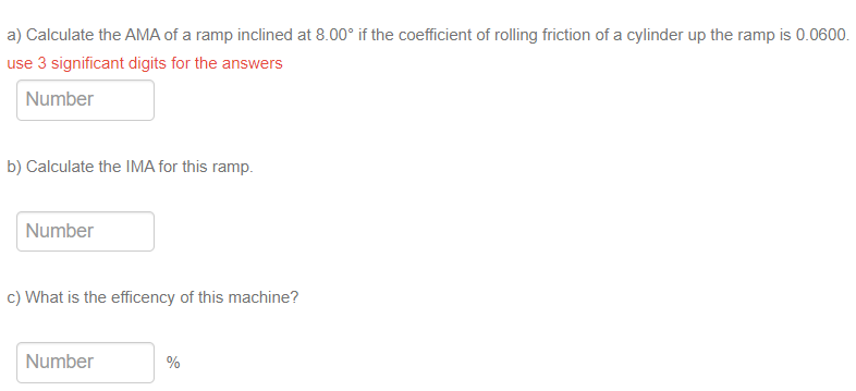 Solved a) Calculate the AMA of a ramp inclined at 8.00° if | Chegg.com