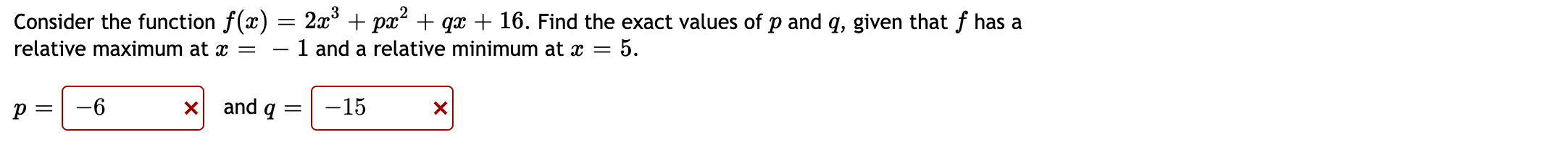 Solved Consider the function f(x)=2x3+px2+qx+16. Find the | Chegg.com