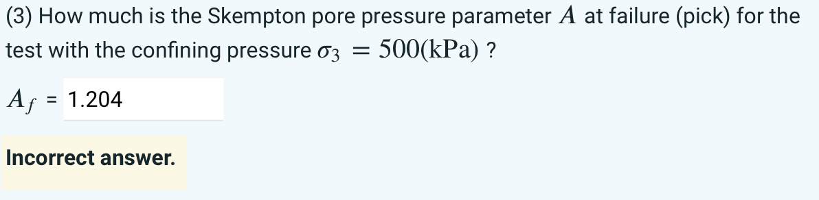 Solved what is the Skempton pore pressure with confining | Chegg.com