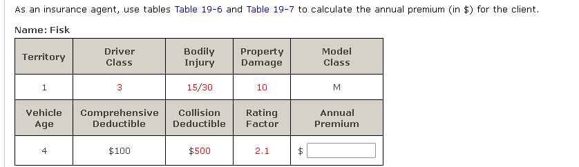 As an insurance agent, use tables Table 19−6 and | Chegg.com
