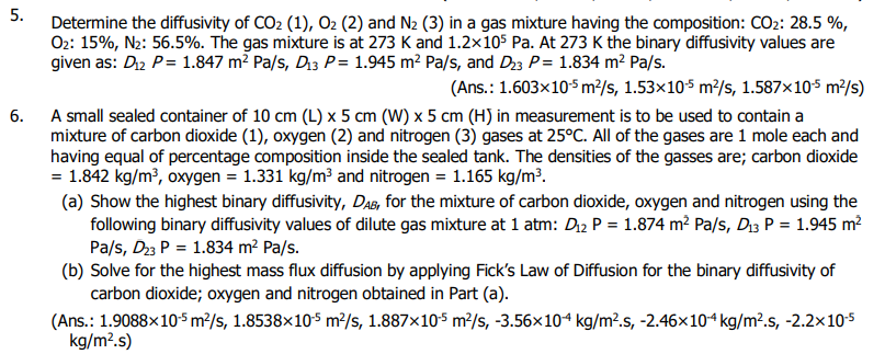 Determine the diffusivity of CO2(1),O2(2) and N2(3) | Chegg.com