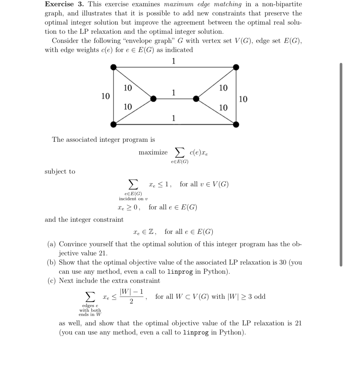 Solved Exercise 3. This exercise examines maximum edge | Chegg.com