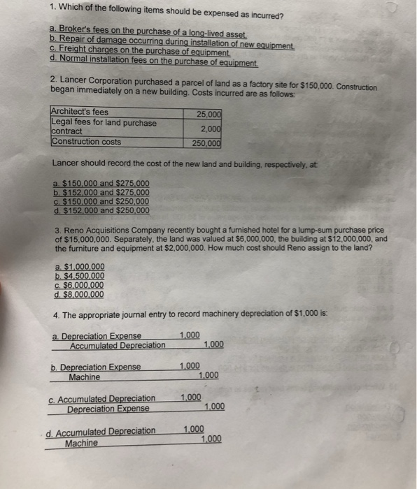 Solved 1. Which of the following items should be expensed as | Chegg.com