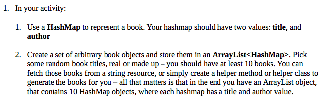 Solved 1. In your activity: 1. Use a HashMap to represent a | Chegg.com