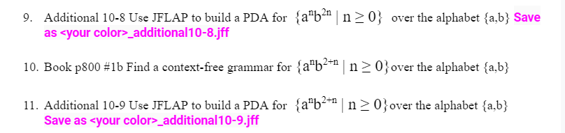 Solved 9. Additional 10-8 Use JFLAP to build a PDA for | Chegg.com