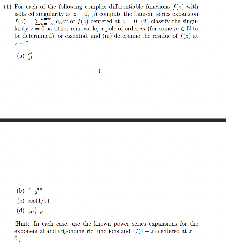 1) For each of the following complex differentiable | Chegg.com