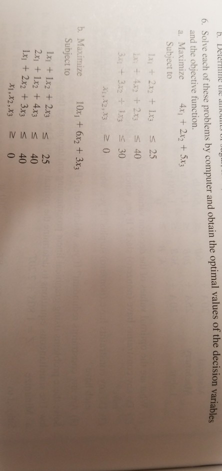 Solved b. Determine le do of the decision variables v us 6. | Chegg.com