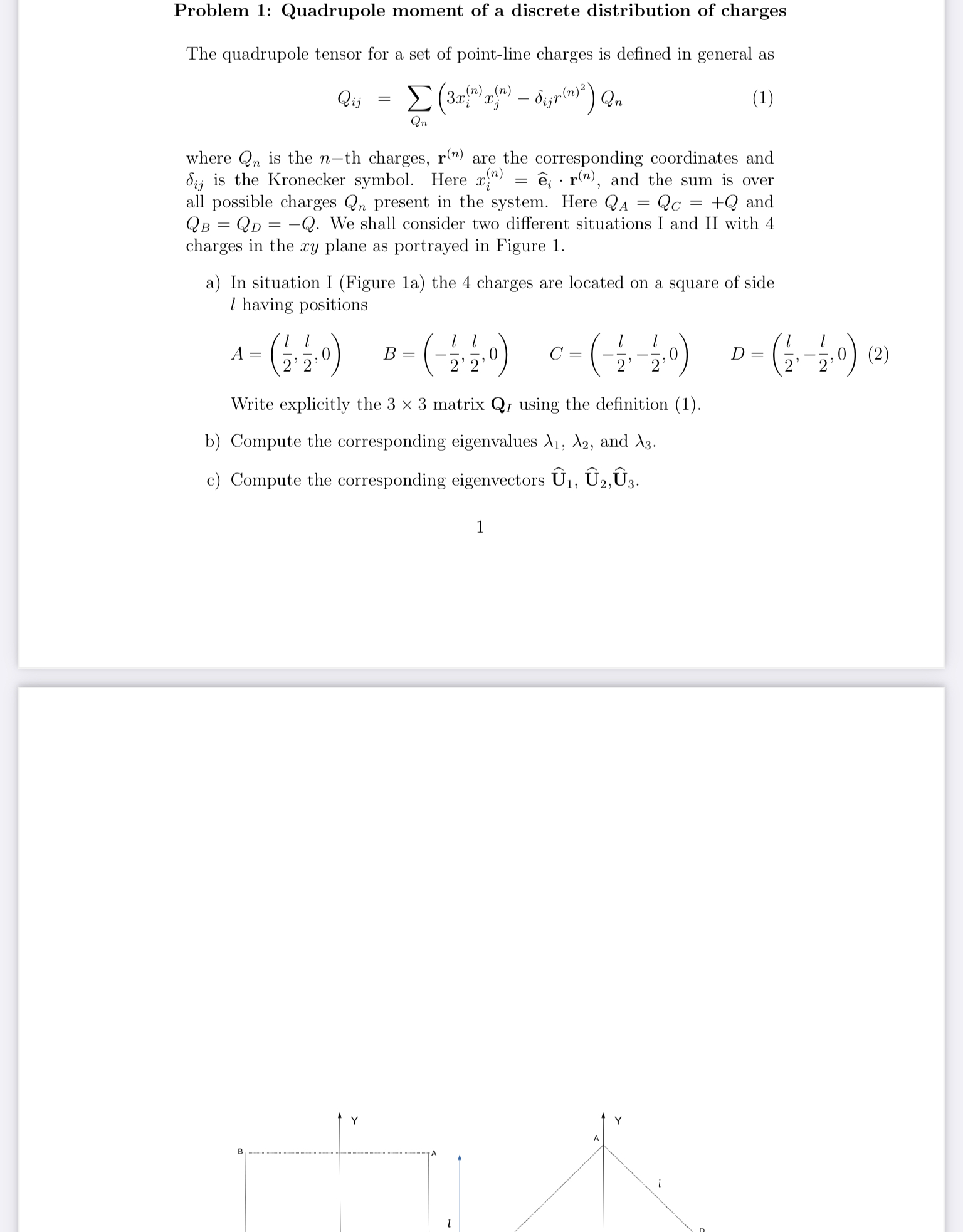 Solved Problem 1: Quadrupole moment of a discrete | Chegg.com