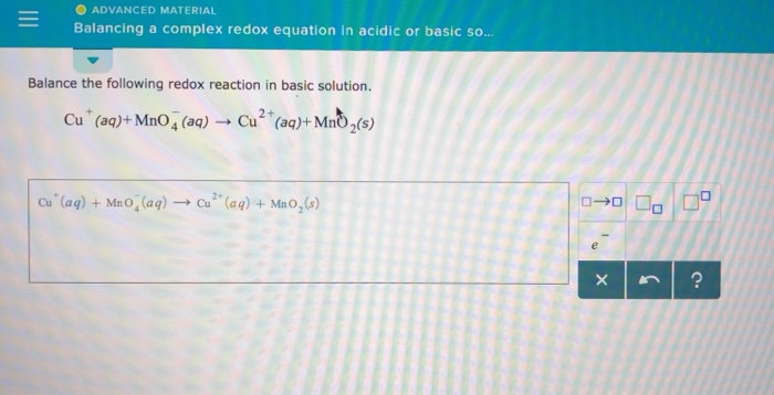 Solved O ADVANCED MATERIAL Balancing a complex redox | Chegg.com
