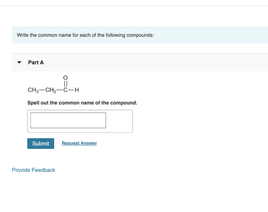 Solved Write the common name for each of the following | Chegg.com
