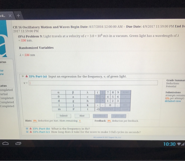 Solved CH 16 oscillatory Motion and Waves Begin Date: | Chegg.com