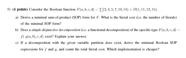 Solved 5) (4 points) Consider the Boolean function | Chegg.com