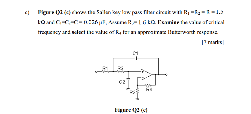 Solved Figure Q2 (c) shows the Sallen key low pass filter | Chegg.com