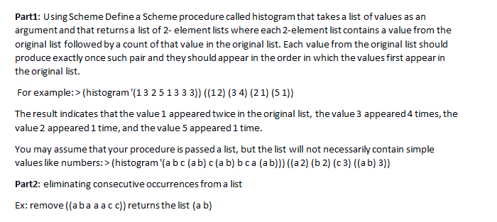 Solved Part1 Using Scheme Define A Scheme Procedure Called 