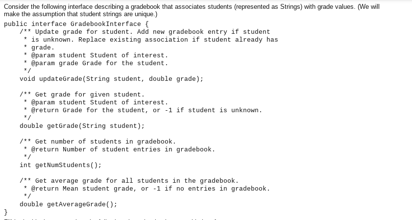 Solved Consider the following interface describing a | Chegg.com