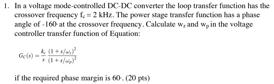 Solved 1. In a voltage mode-controlled DC-DC converter the | Chegg.com