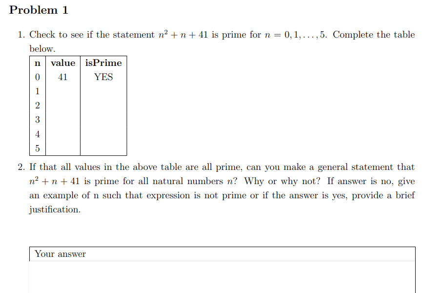 Solved 1. Check to see if the statement n2+n+41 is prime for | Chegg.com