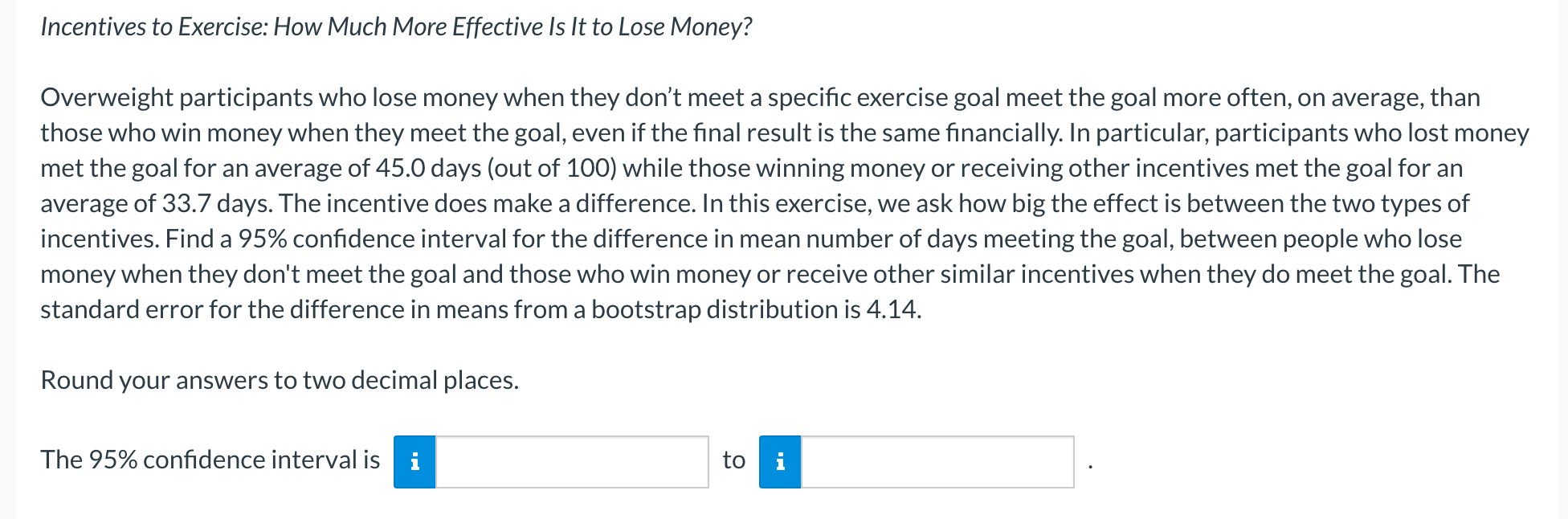 Solved Incentives to Exercise: How Much More Effective Is It | Chegg.com