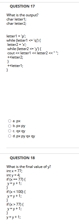 Solved QUESTION 17 What is the output? char letter1; char | Chegg.com