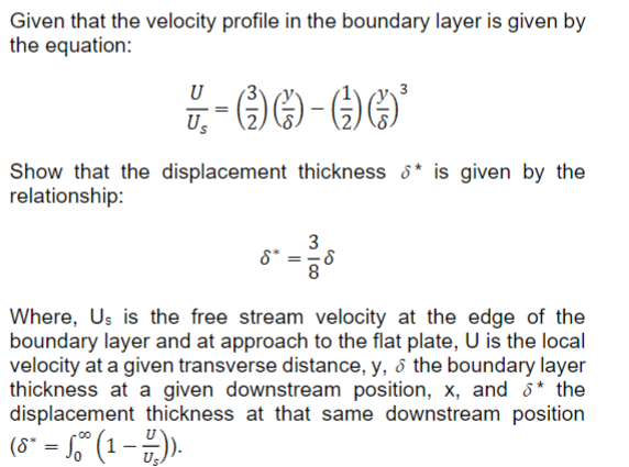 Solved Given that the velocity profile in the boundary layer | Chegg.com