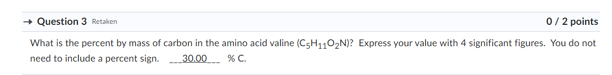 Solved What is the percent by mass of carbon in the amino | Chegg.com