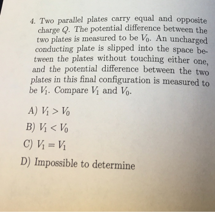 Solved 4. Two parallel plates carry equal and opposite | Chegg.com