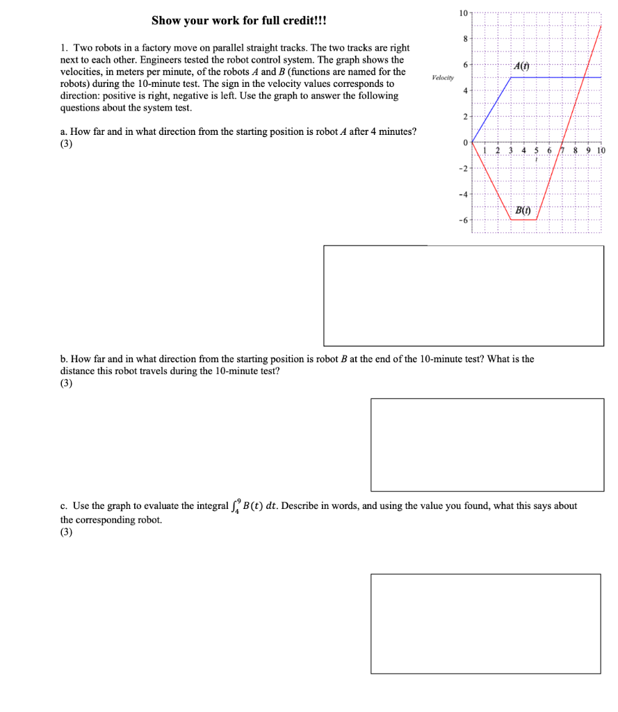 Solved 10 Show your work for full credit!!! 8 6 AO 1. Two | Chegg.com